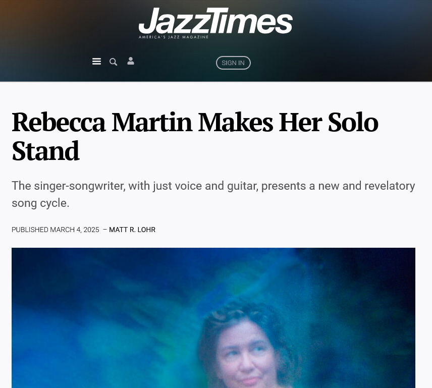 Rebecca Martin Makes Her Solo Stand – Jazz Times – Rebecca Martin